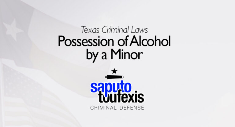 The Texas Minor in Possession of Alcohol Law | ABC §106.05