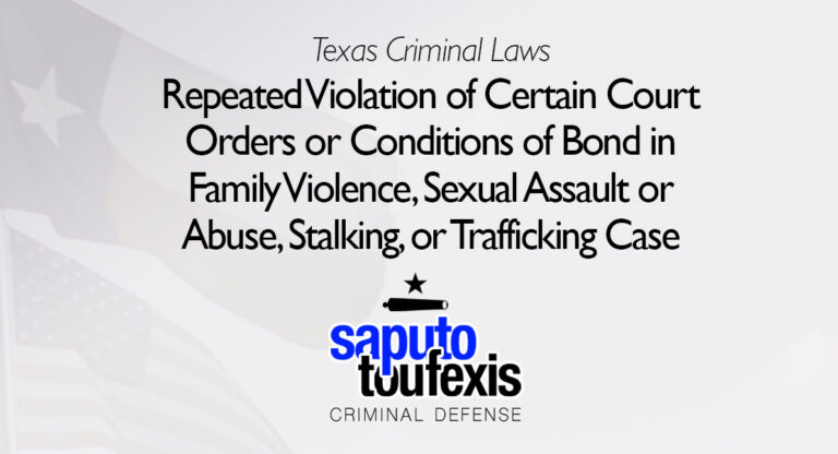 The Texas Repeated Violation of Certain Court Orders or Conditions of ...