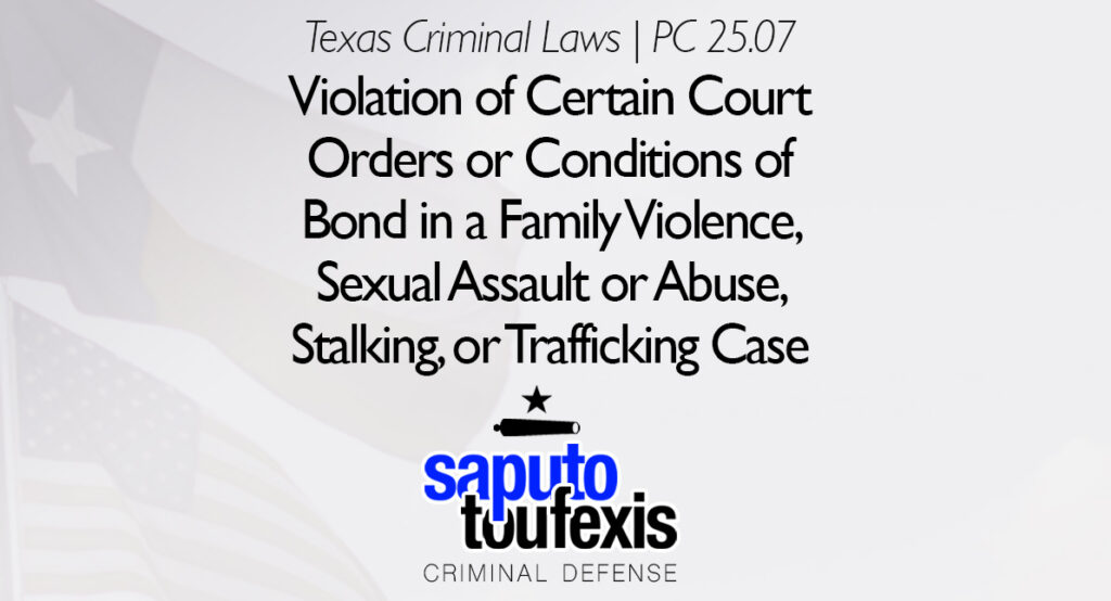 The Texas Violation of Certain Court Orders or Conditions of Bond in a ...